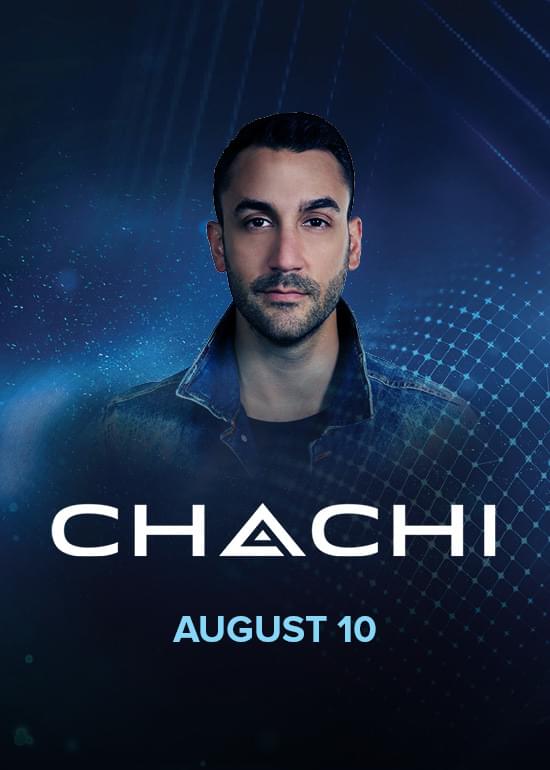 Chachi at Daer Nightclub - Saturday, Aug 10 2019 | Discotech
