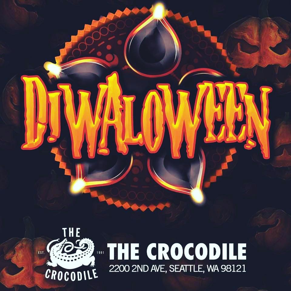 Diwaloween at The Crocodile - Saturday, Oct 26 2019 | Discotech