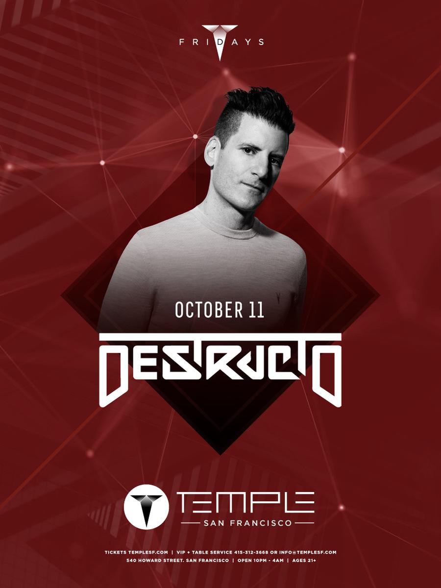 Destructo at Temple - Friday, Oct 11 2019 | Discotech