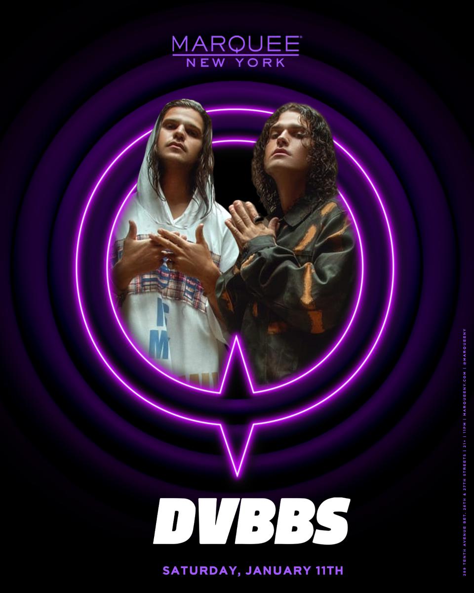 Dvbbs at Marquee NY - Saturday, Jan 11 2020 | Discotech