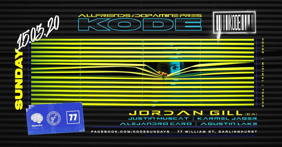 Kode at Club 77 - Sunday, Mar 15 2020 | Discotech