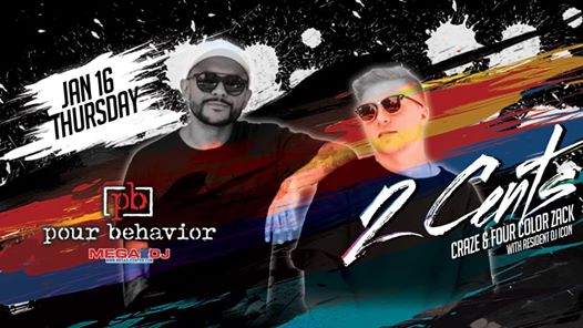 Pour Behavior Presents 2Cents at Pour Behavior - Thursday, Jan 16 2020 ...