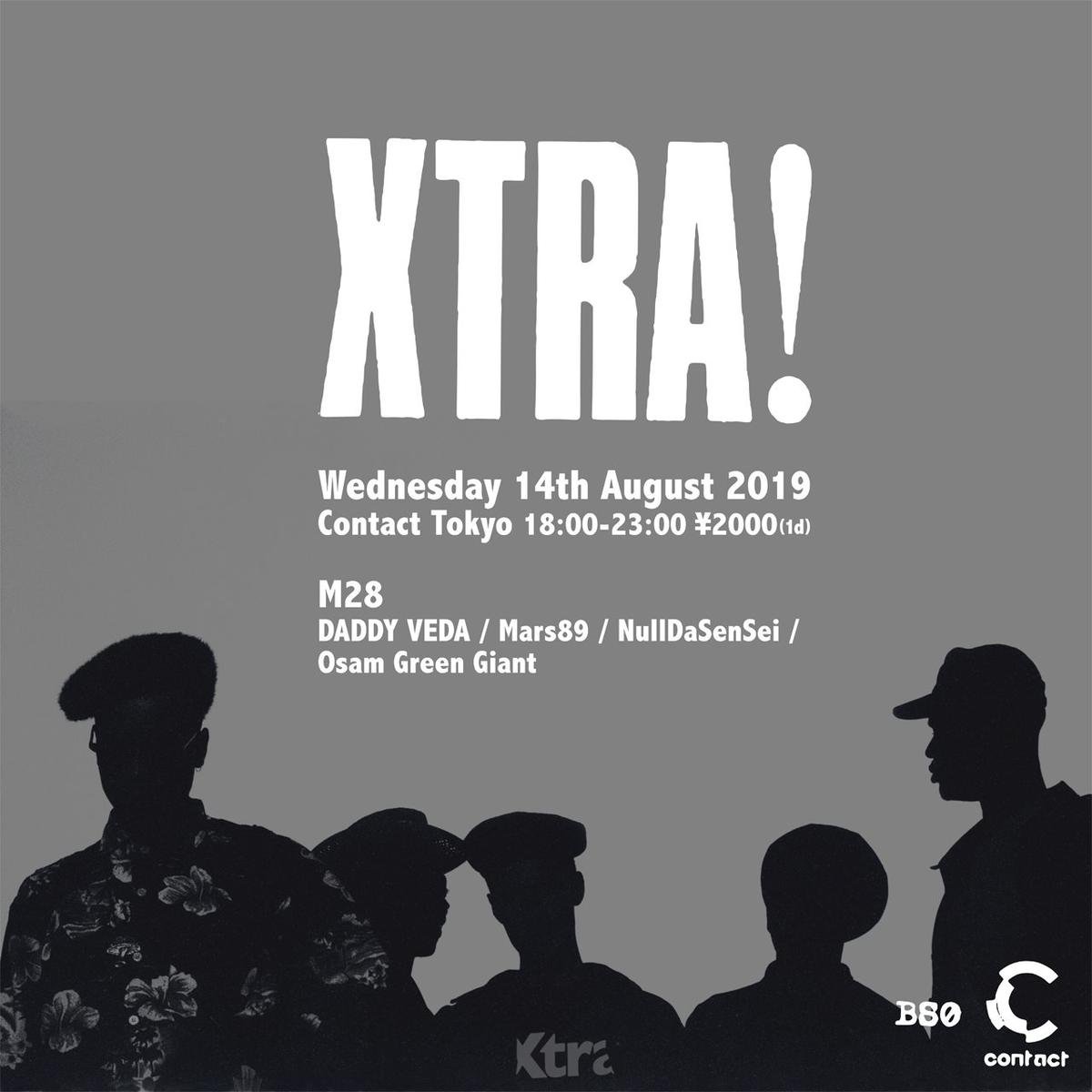 Bs0xtra Feat. M28 at Contact - Wednesday, Aug 14 2019 | Discotech