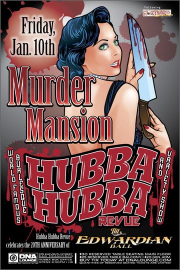 Hubba Hubba Revue: Murder Mansion at DNA Lounge - Friday, Jan 10 2020 ...