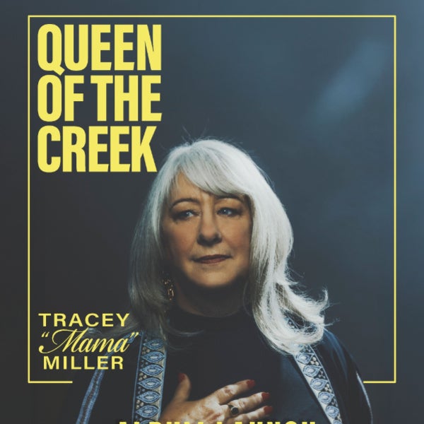 Tracey "Mama" Miller - Queen of the Creek (Album Launch) at Brunswick ...