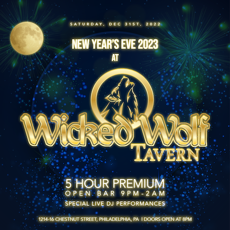 Wicked Wolf New Year's Eve 2023 at Philadelphia New Year's Eve ...