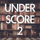 Underscore 2: Sally Ford And the Idiomatics with Jennifer Down, Jane ...