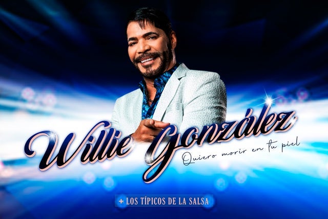 Quiero Morir en tu Piel Willie Gonzalez + Los Tipicos de la Salsa at ...