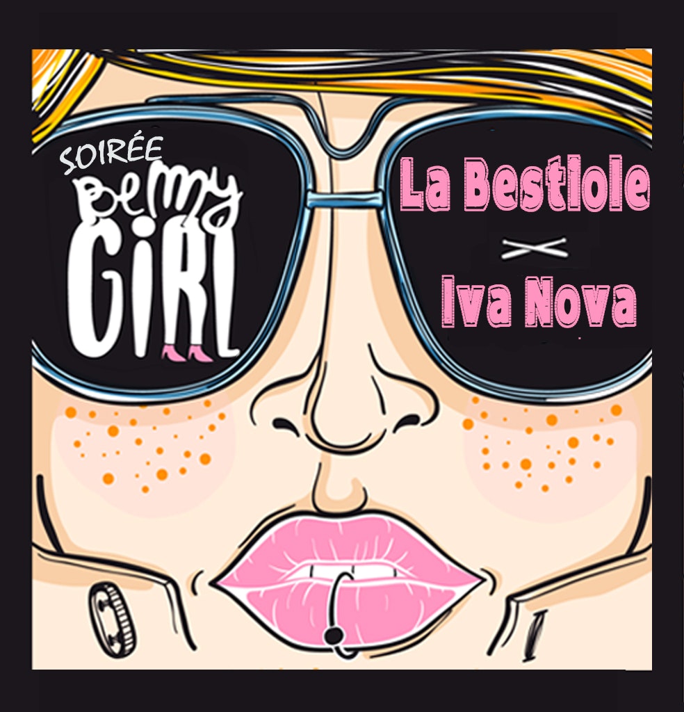 Be My Girl : La Bestiole + Iva Nova at Le Pop-Up du Label - Wednesday, Nov 16 2022 | Discotech