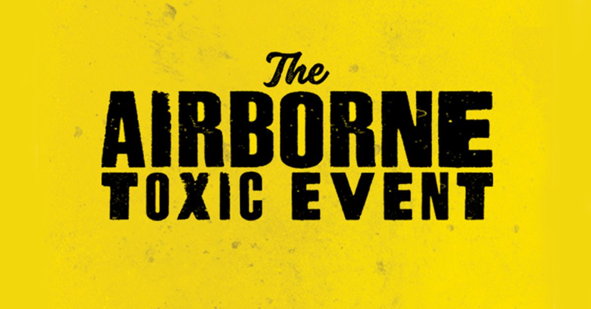 An Evening With The Airborne Toxic Event at El Rey Theatre - Friday ...