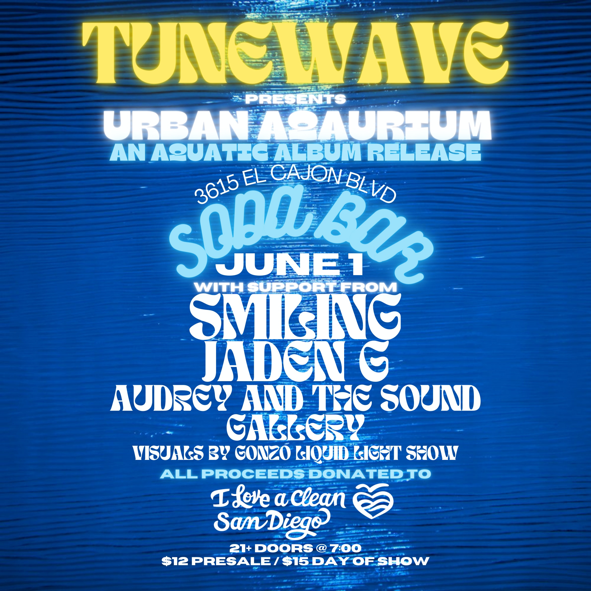 Tunewave, Smiling, Jaden G, Audrey and the Sound Gallery at Soda Bar - Thursday, Jun 1 2023 ...