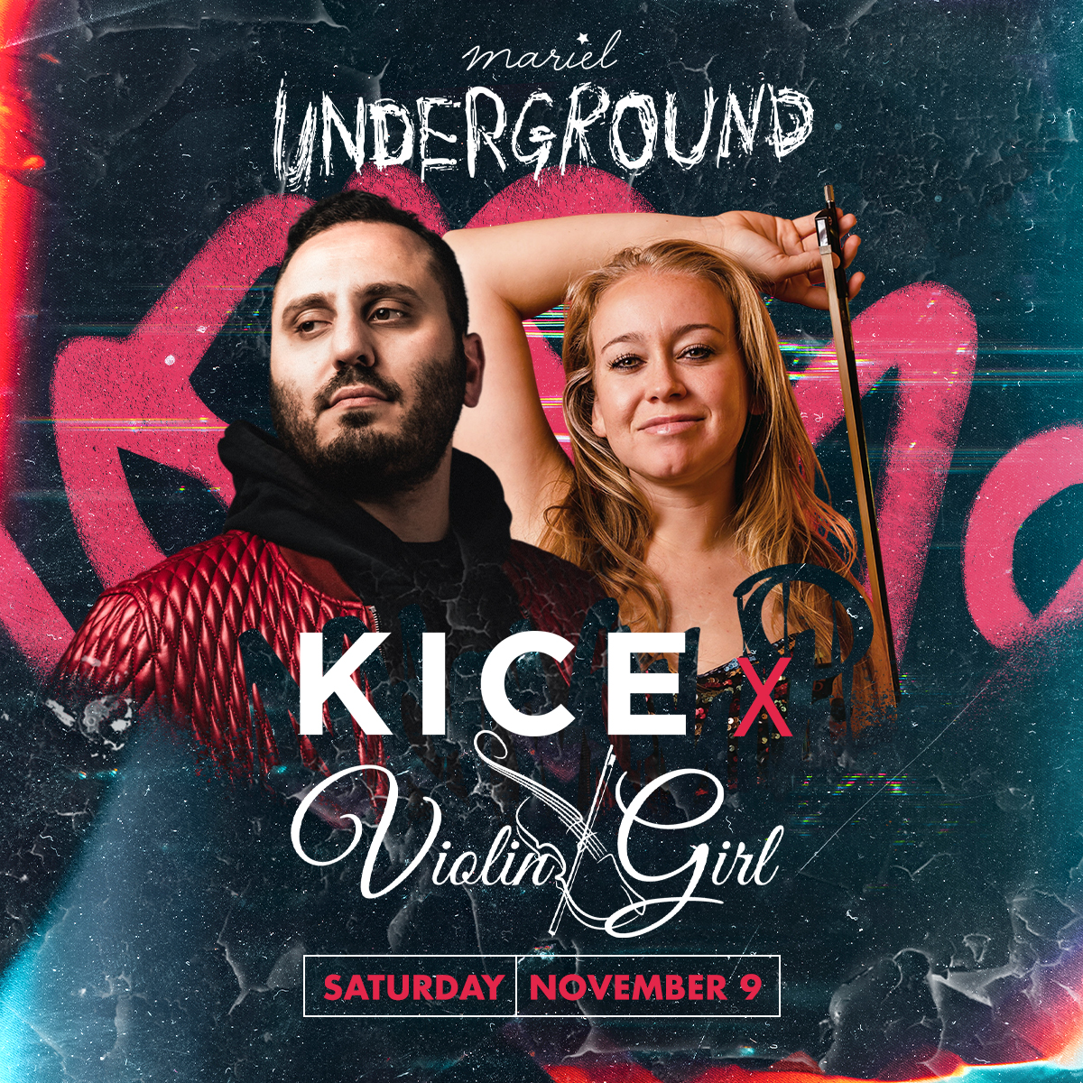 Kice X Violin Girl at Mariel Underground - Saturday, Nov 9 2024 | Discotech