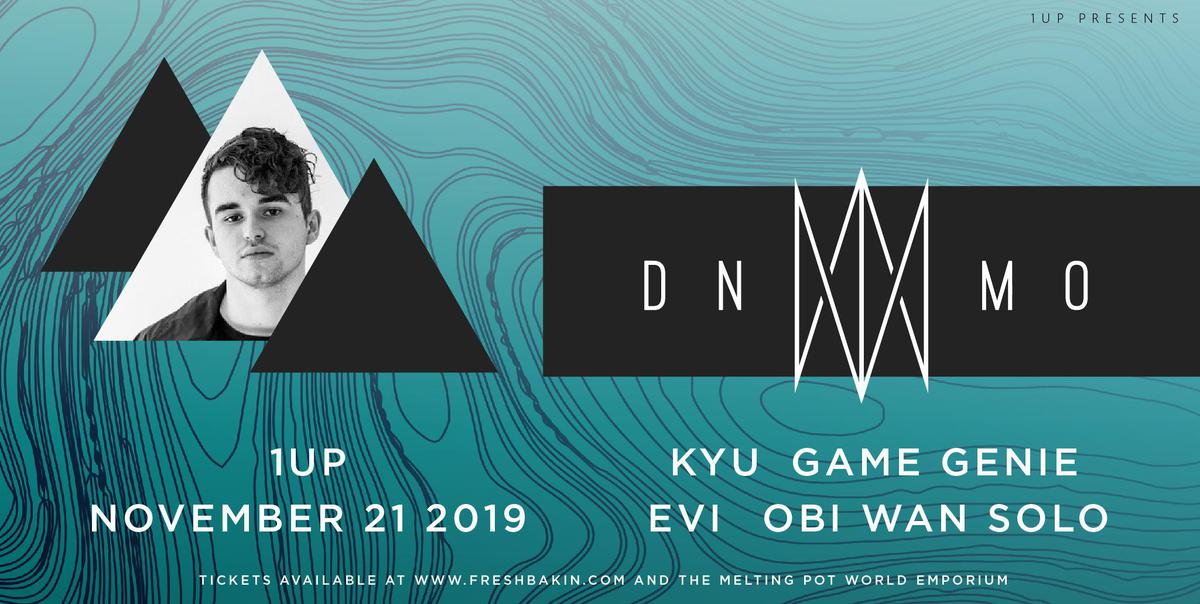 Dnmo at 1Up - Thursday, Nov 21 2019 | Discotech