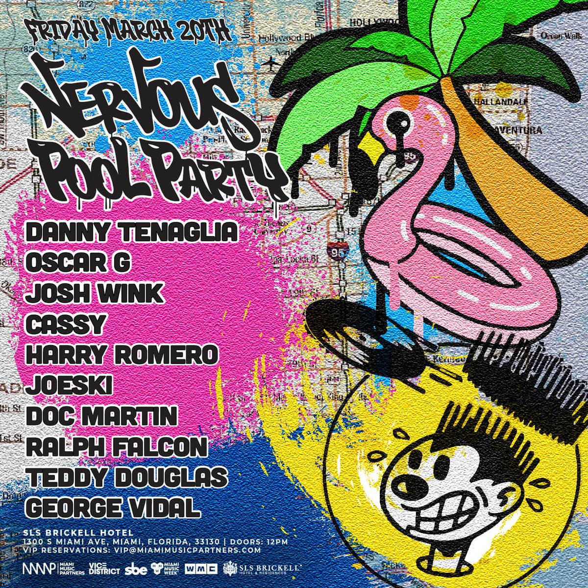 Nervous Pool Party - Miami Music Week 2020 at SLS Brickell - Friday ...