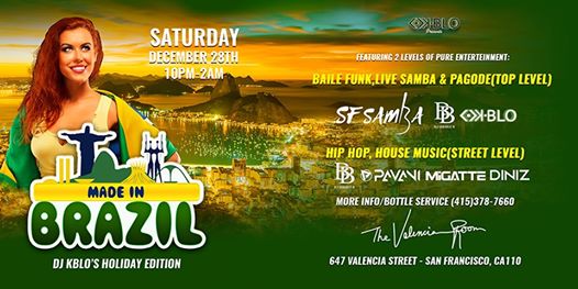 Made in Brazil at The Valencia Room - Saturday, Dec 28 2019 | Discotech
