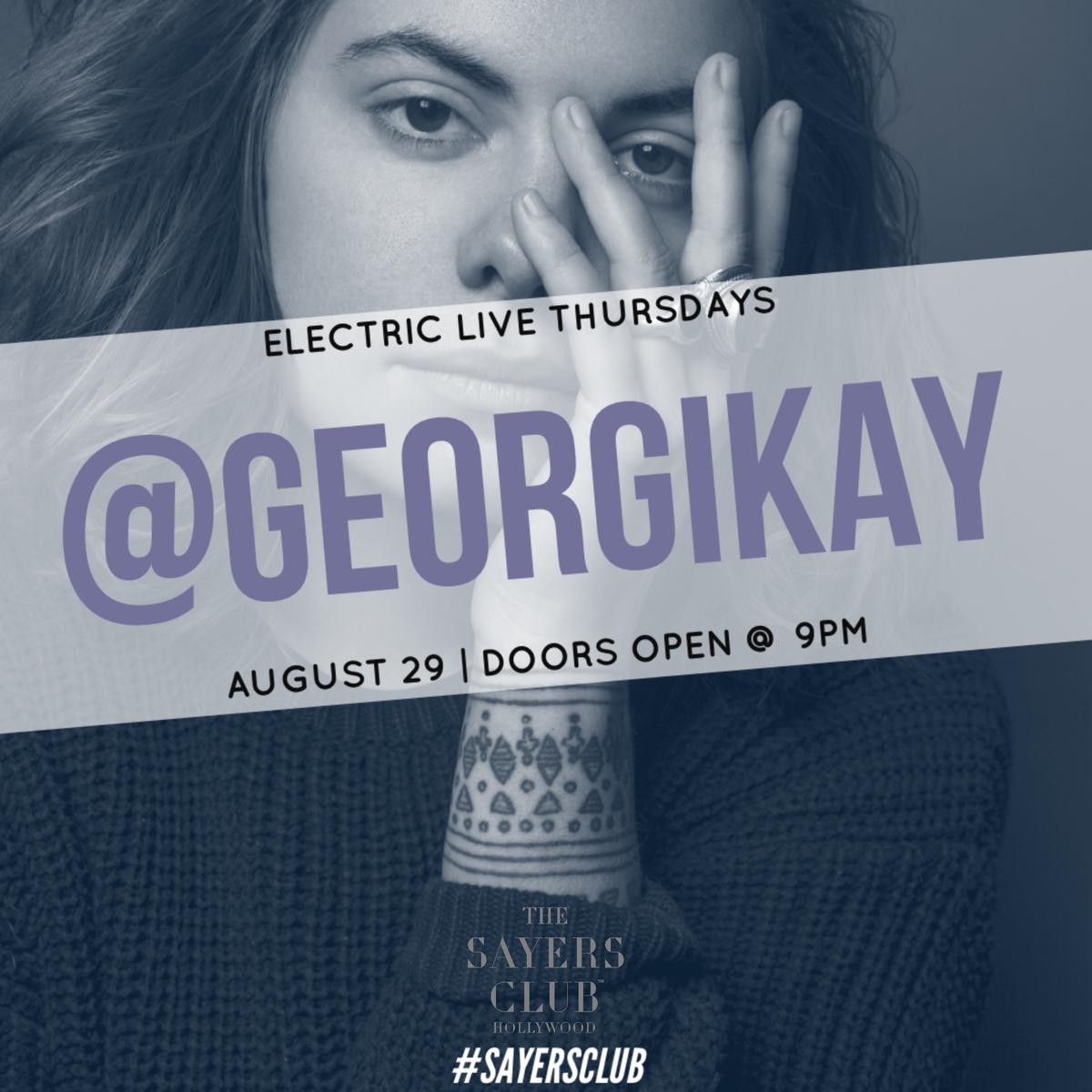 ‘Georgi Kay’ at The Sayers Club - Thursday, Aug 29 2019 | Discotech