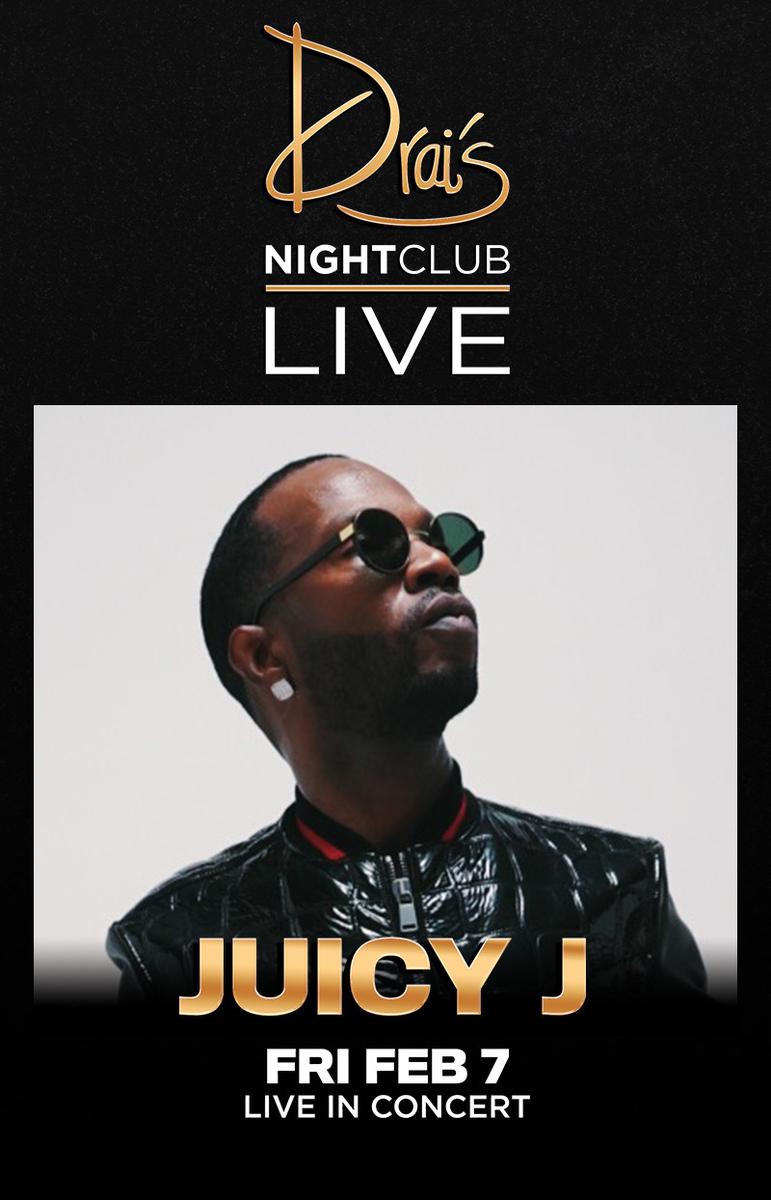 Juicy J at Drai's Nightclub - Friday, Feb 7 2020 | Discotech