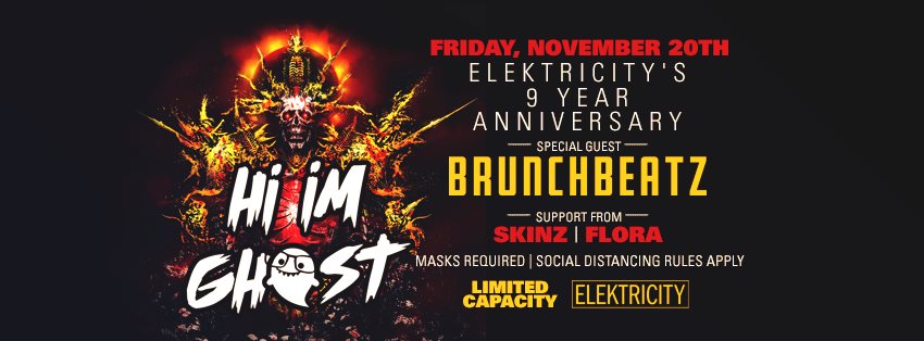 9 Year Anniversary w/ Hi I'm Ghost: Elektricity at Elektricity - Friday ...