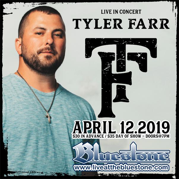 Tyler Farr at The Bluestone - Friday, Apr 12 2019 | Discotech