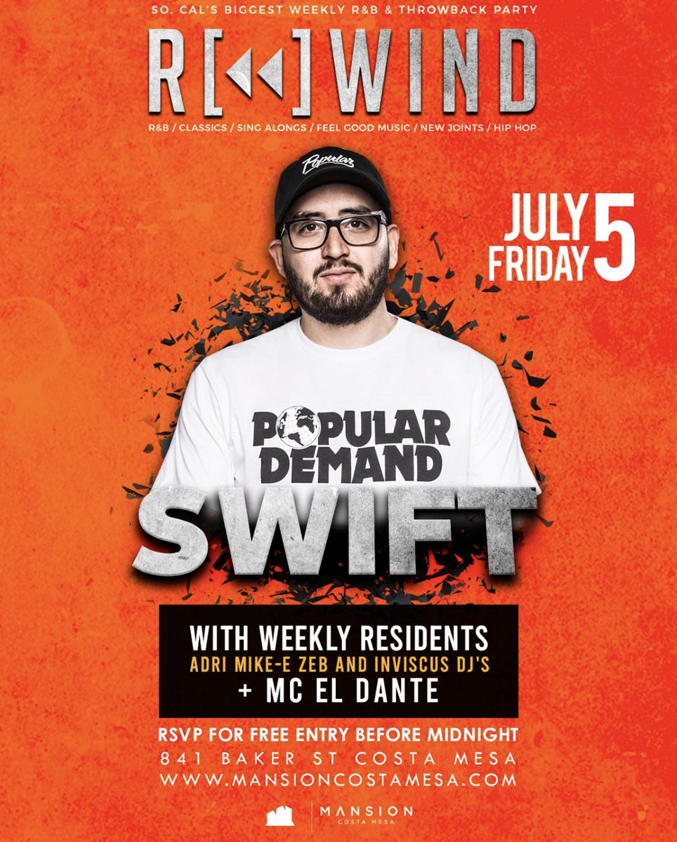 DJ Swift at Mansion - Friday, Jul 5 2019 | Discotech