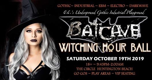 Batcave OC Witching Hour Ball OCs Goth-Industrial Playground at The ...