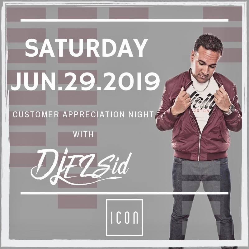 Customer Appreciation Night at Icon - Saturday, Jun 29 2019 | Discotech