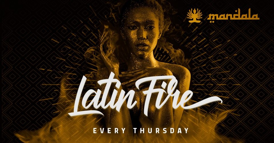 Latin Fire Thursdays at Mandala - Thursday, Jul 4 2019 | Discotech